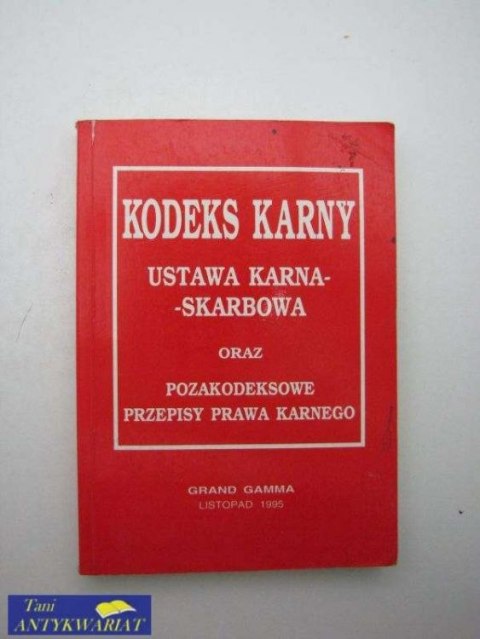 KODEKS KARNY - Grand Gamma